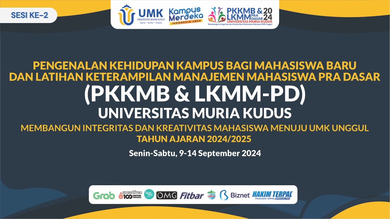 PKKMB & LKMM-PD UMK #2 | Selasa, 10 September 2024 - YouTube