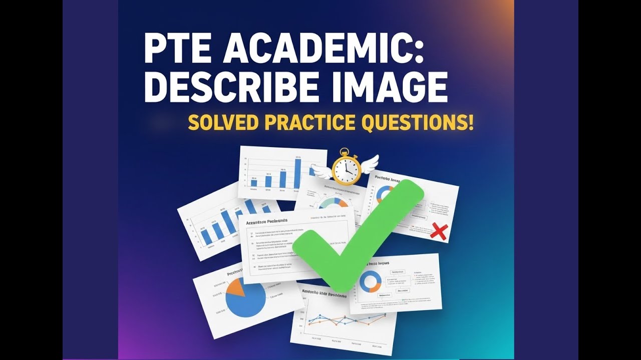 🎧 PTE Describe Image: ULTIMATE PRACTICE Set 2 - YouTube