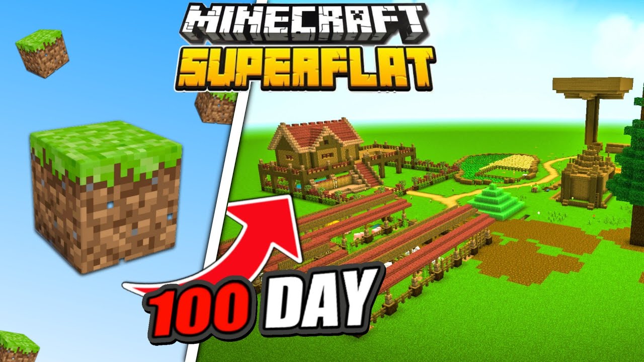 Survived 100 DAYS in SUPERFLAT World in Minecraft - YouTube
