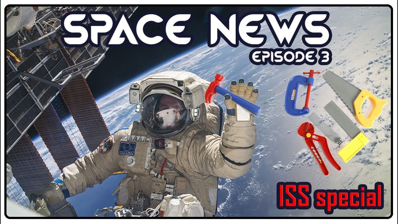 [G] Space News episode 3 - YouTube