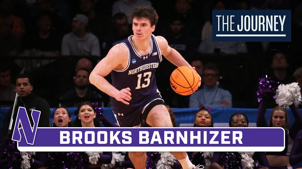 Spotlighting Brooks Barnhizer | Northwestern Basketball | The Journey ...