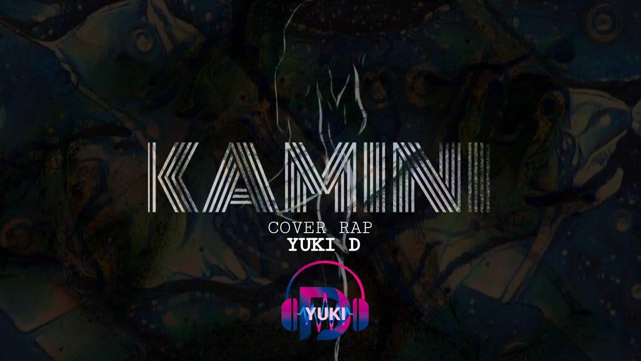 KAMINI Cover rap කාමිණී #yukid #yukidmusic #kaminicoverrap # ...