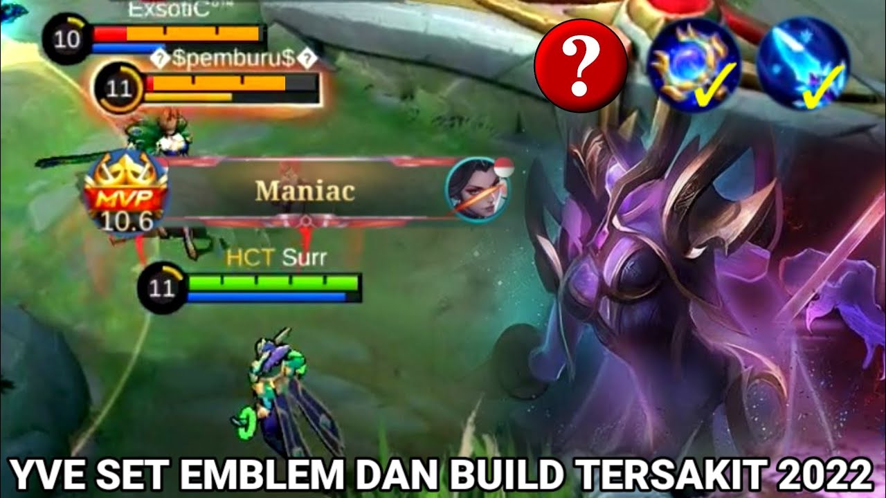 Yve KEMBALI META ‼️ ini Build dan Emblem Yve Terbaru | Item build Yve ...