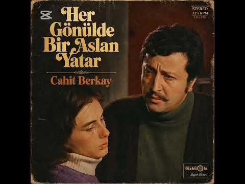 Her Gönülde Bir Aslan Yatar (Hüzün Teması) l Cahit Berkay (Cover)