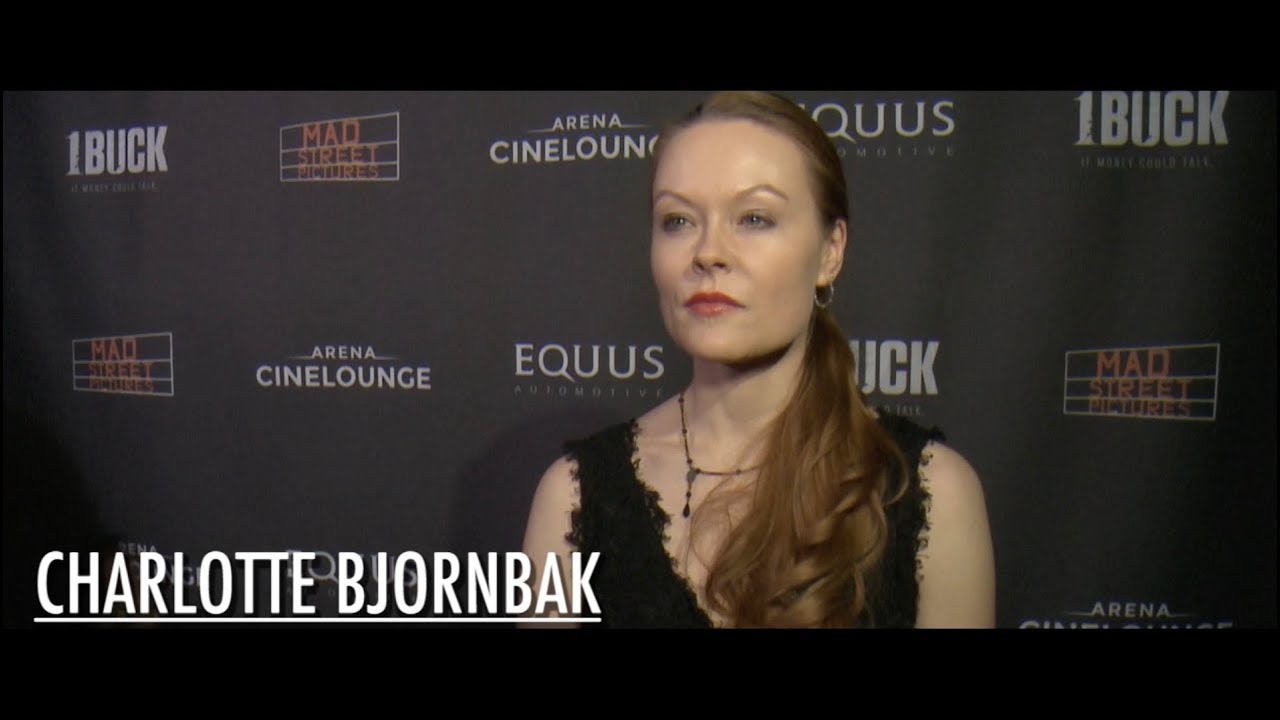 1 BUCK - Los Angeles - Premiere with Charlotte Bjornbak - YouTube