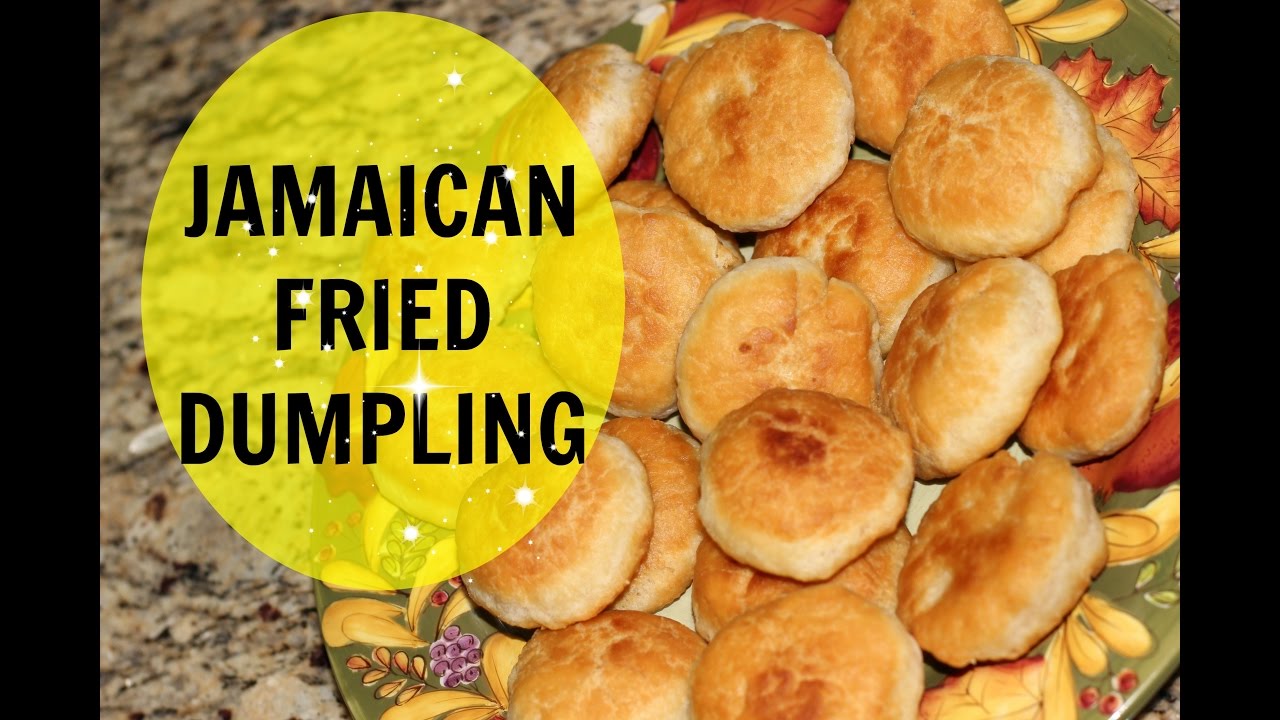 JAMAICAN FRIED DUMPLINGS | The Jamaican Mother - YouTube