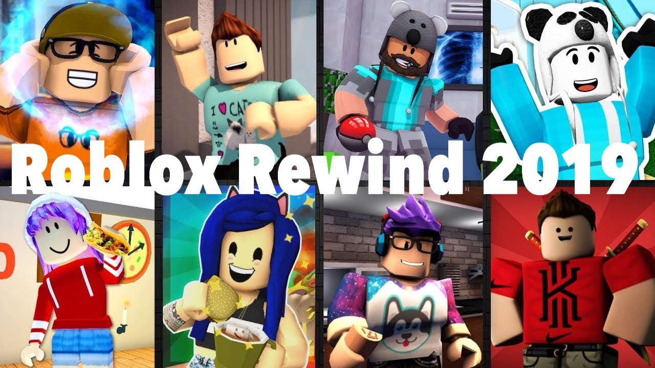 Roblox Rewind 2019: For The Roblox - YouTube