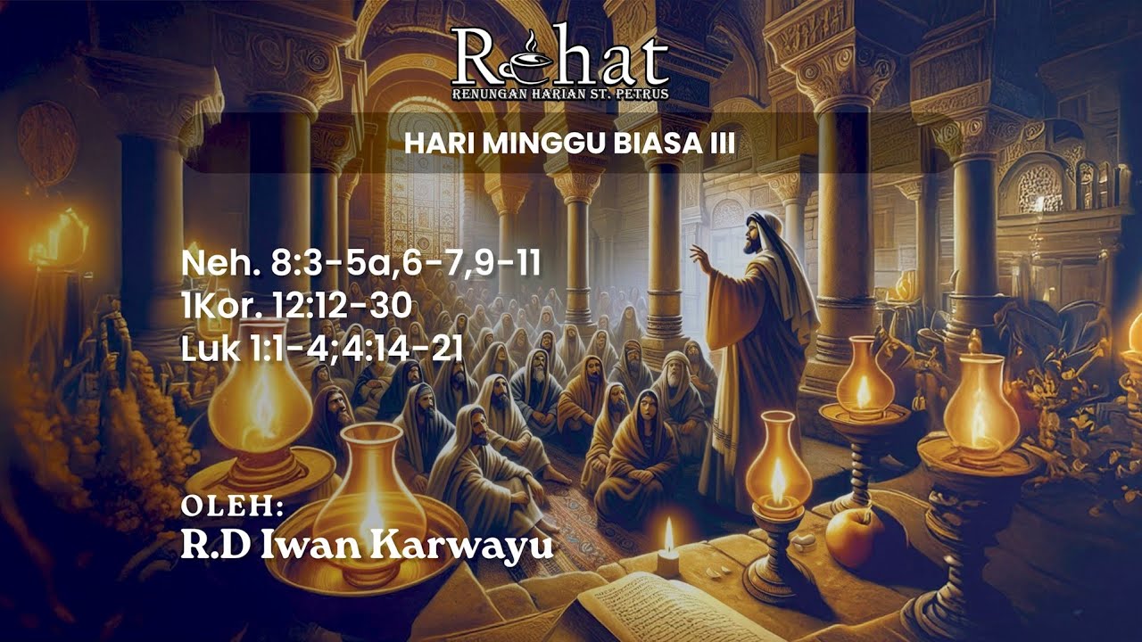 REHAT - Hari Minggu Biasa III, 26 Januari 2025 - YouTube