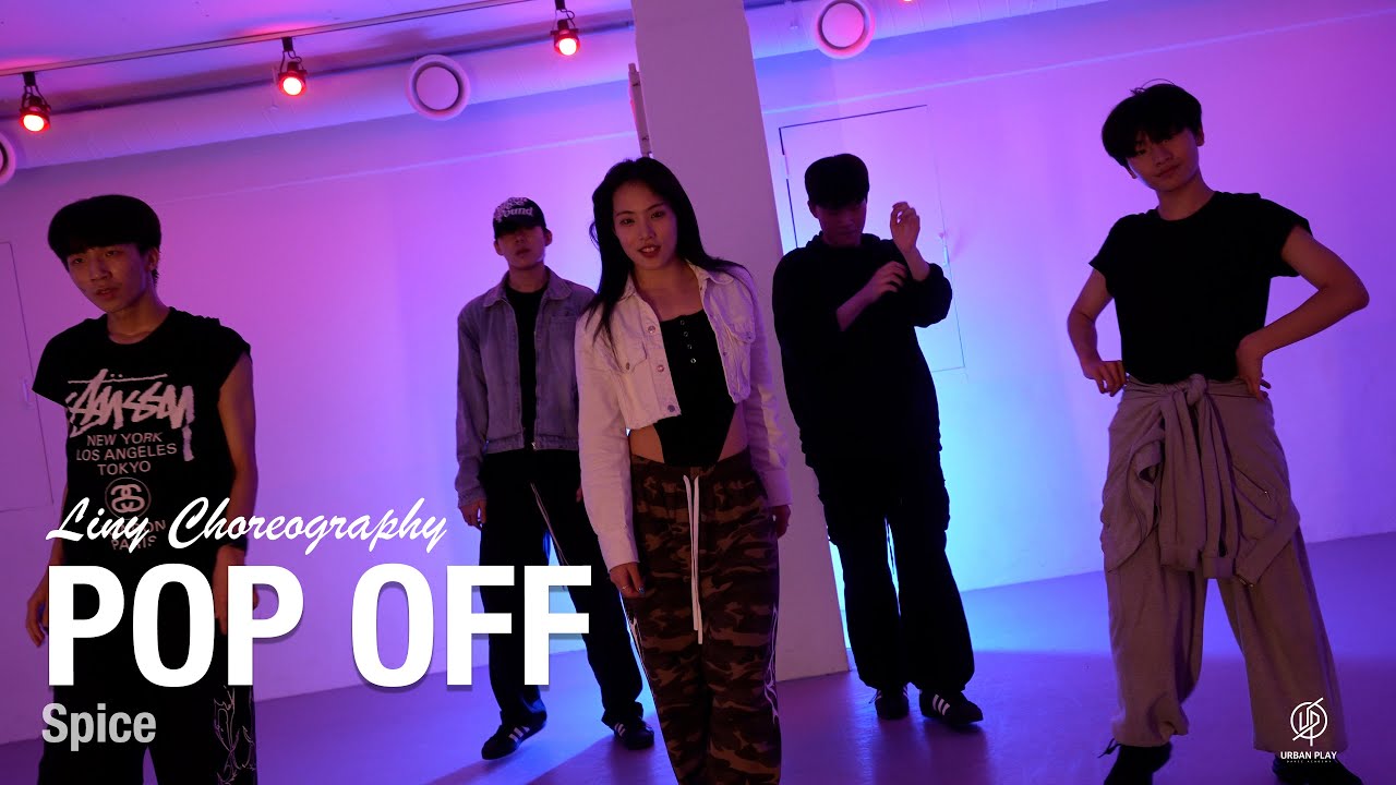 Pop Off - Spice / Liny Choreography / Urban Play Dance Academy - YouTube