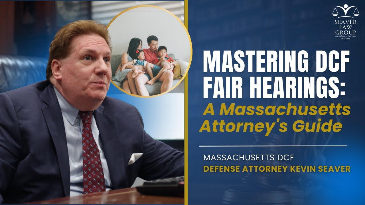 Mastering DCF Fair Hearings: A Massachusetts Attorney's Guide - YouTube