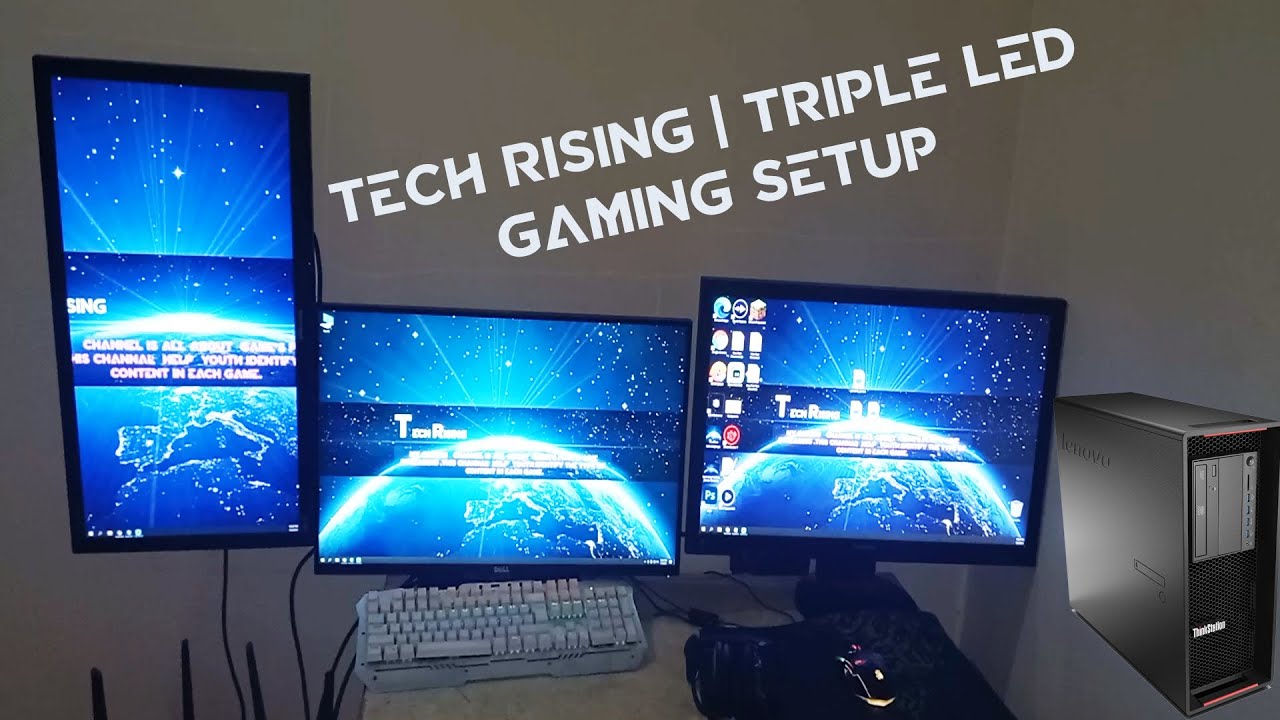 Tech Rising | Triple Monitor Gaming Setup - YouTube