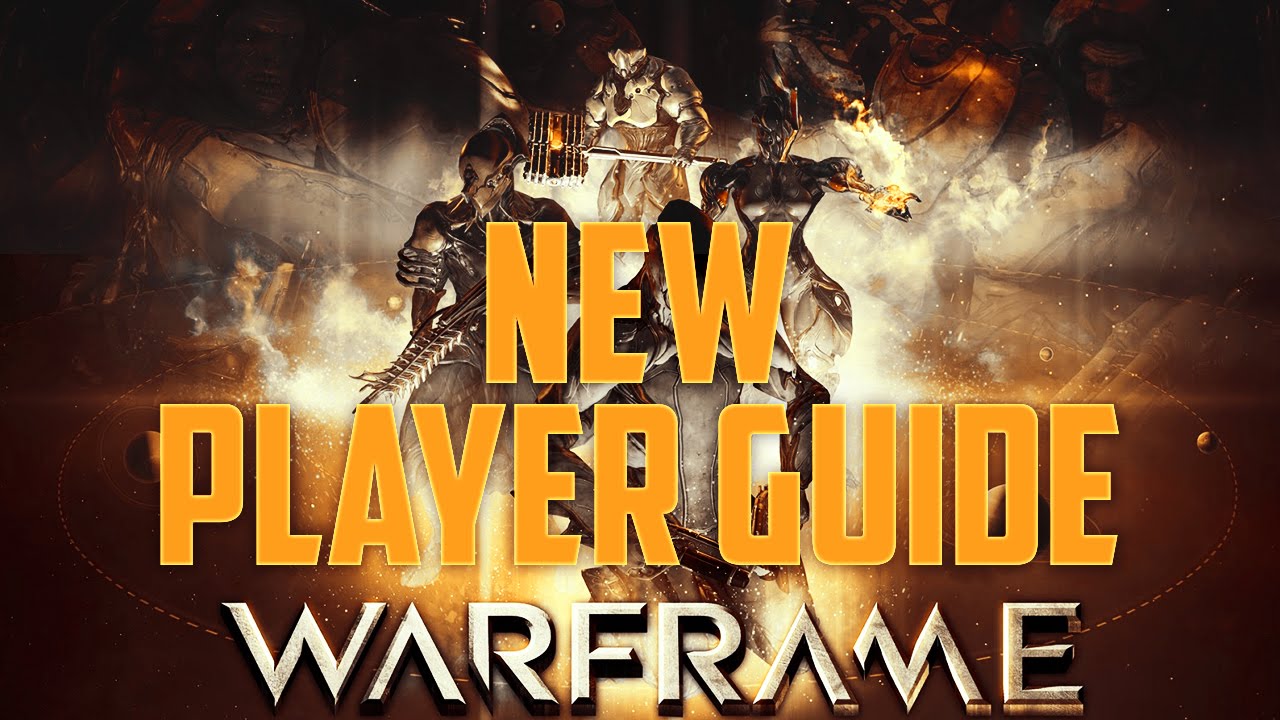 Warframe - New Player Quick Guide - YouTube