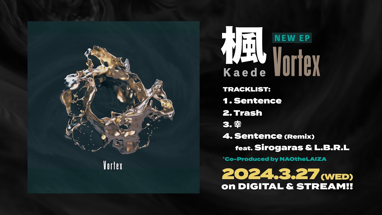 楓 New EP「Vortex」-Teaser- (2024.3.27 Release) - YouTube