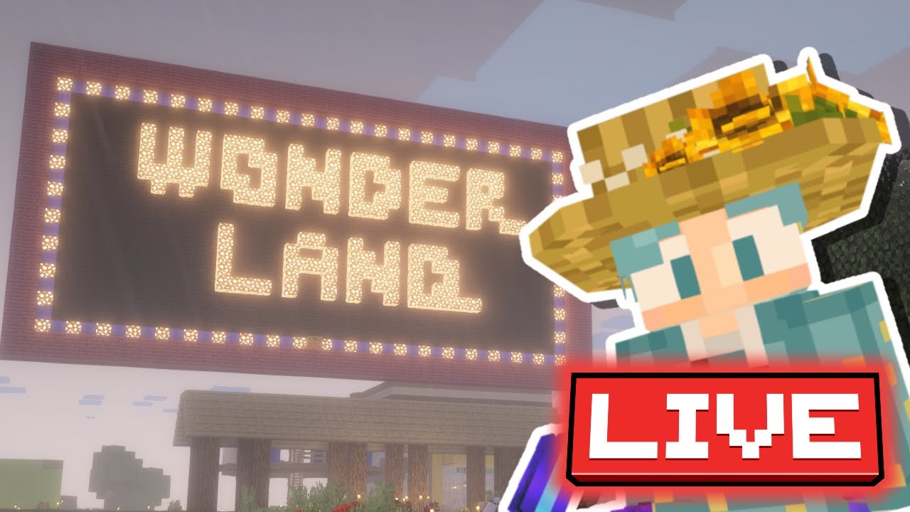 Finishing the Wonder Land Entrance - WONDER WORLD LIVE - YouTube