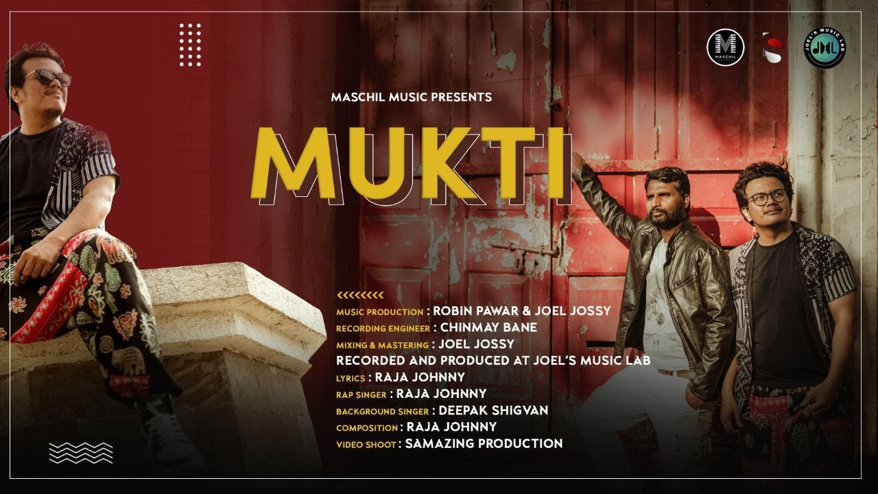 Mukti मुक्ति | New Hindi Christian Rap song | ft. Raja Johnny & Deepak ...