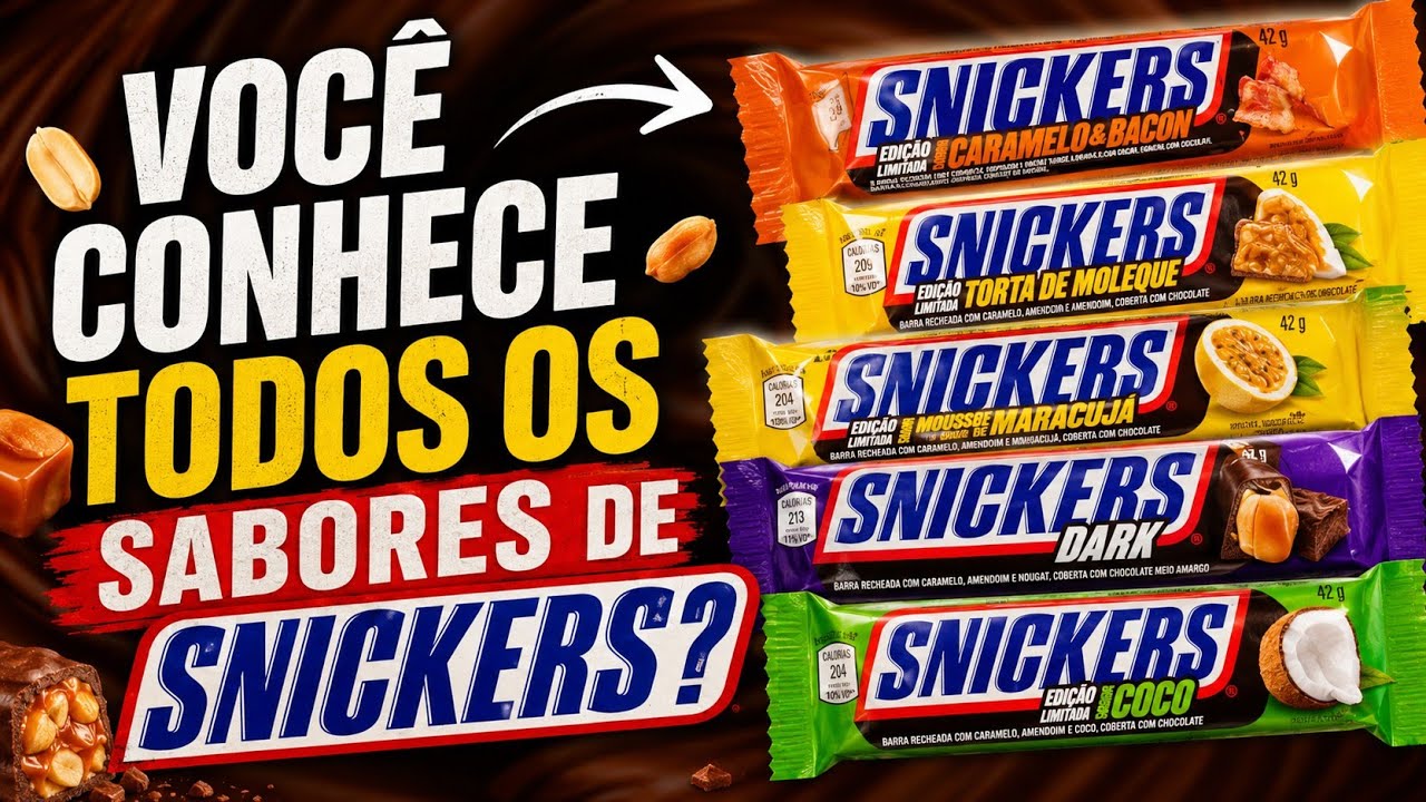 Você Conhece Todos os Sabores de Snickers? - YouTube