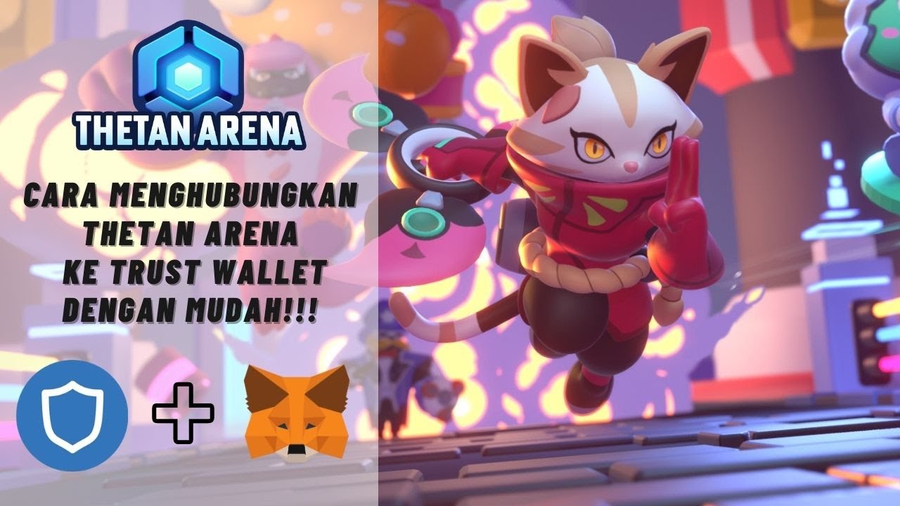 TUTORIAL SINGKAT CONNECT WALLET METAMASK DI THETAN ARENA - YouTube