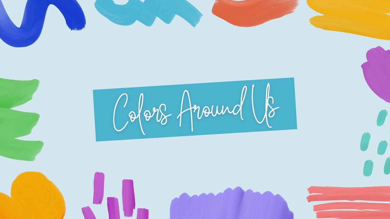 Let's Learn the Color with Objects | Color Around Us | Kids Learning ...