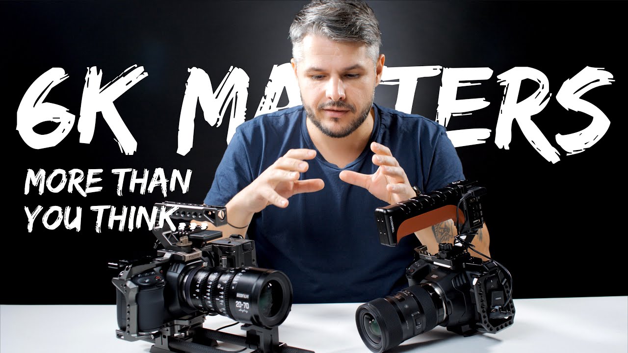 6K resolution matters more than you think! - YouTube