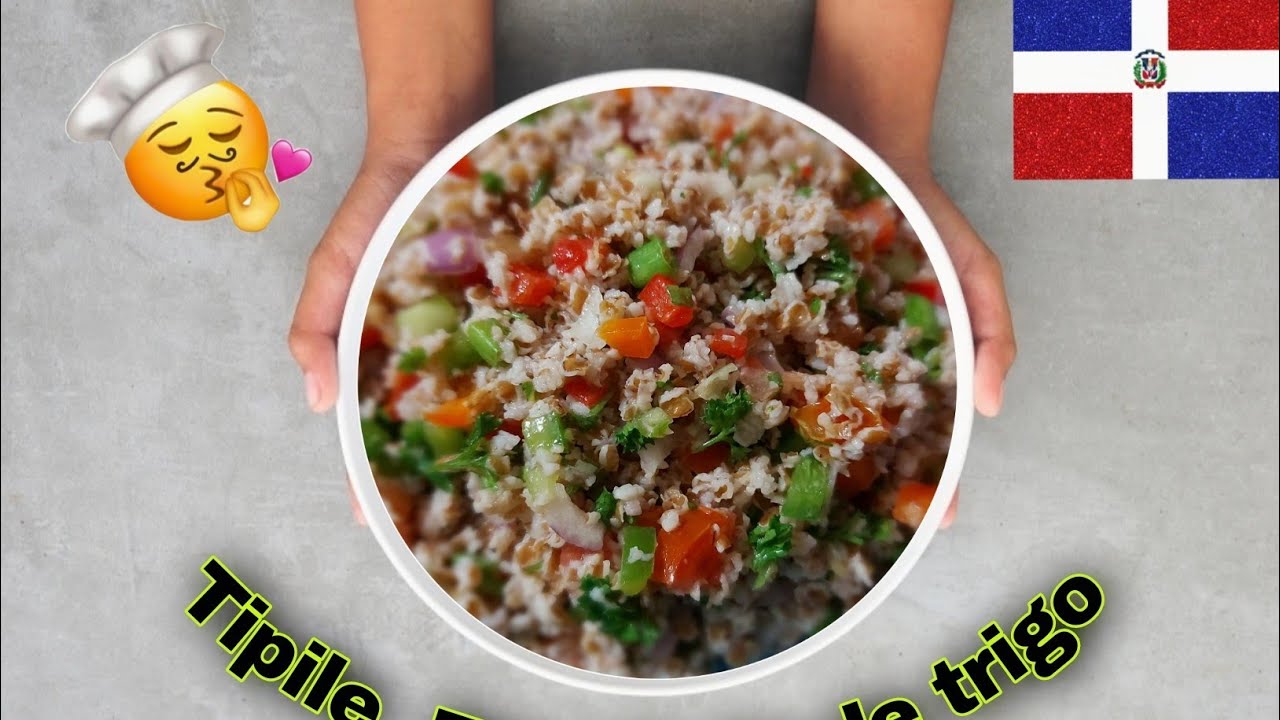 Tipile / Ensalada de Trigo - YouTube