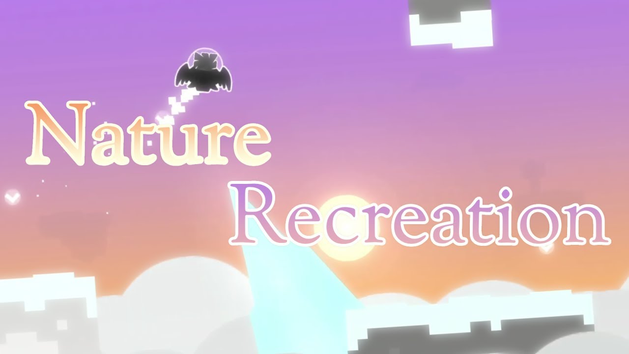 Geometry dash || Nature Recreation by SodawitTea - YouTube