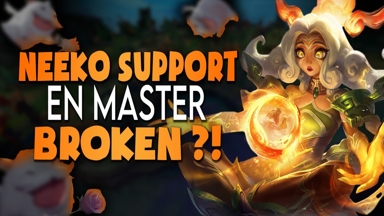 NEEKO SUPPORT EN MASTER OUTPOKE KARMA - YouTube