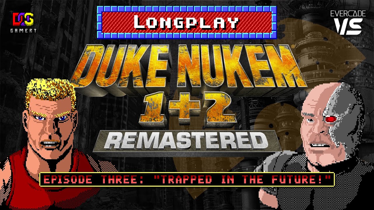 Duke Nukem 1 & 2 Remastered - Duke Nukem 1 - Ep 3: Trapped in the ...