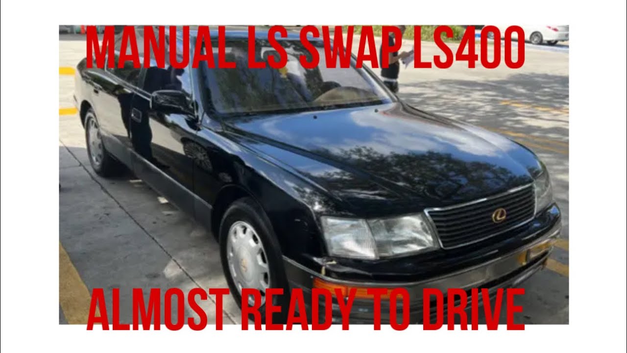 Manual LS swap Lexus Ls400 almost ready to drive - YouTube
