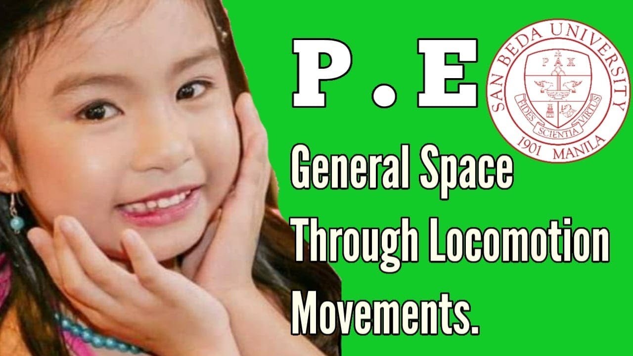 General Space Through Locomotion Movements. (Physical Education) - YouTube