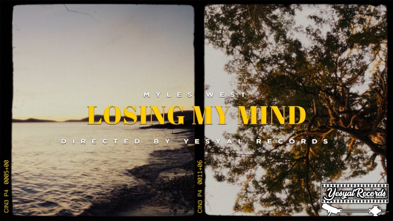 Myles West - "Losing My Mind" (Official Music Video) - YouTube