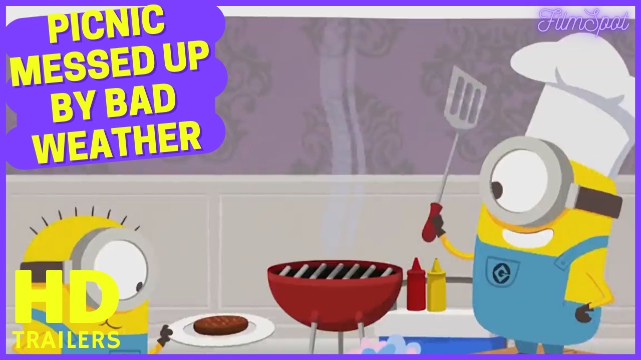 SATURDAY MORNING MINIONS | picnic messed up by bad weather [NEW 2022 ...