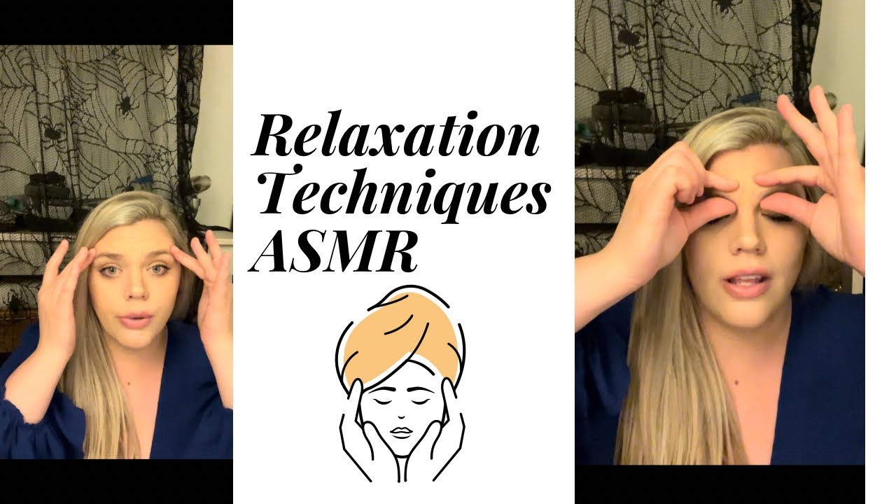 ASMR Relaxation Techniques - YouTube