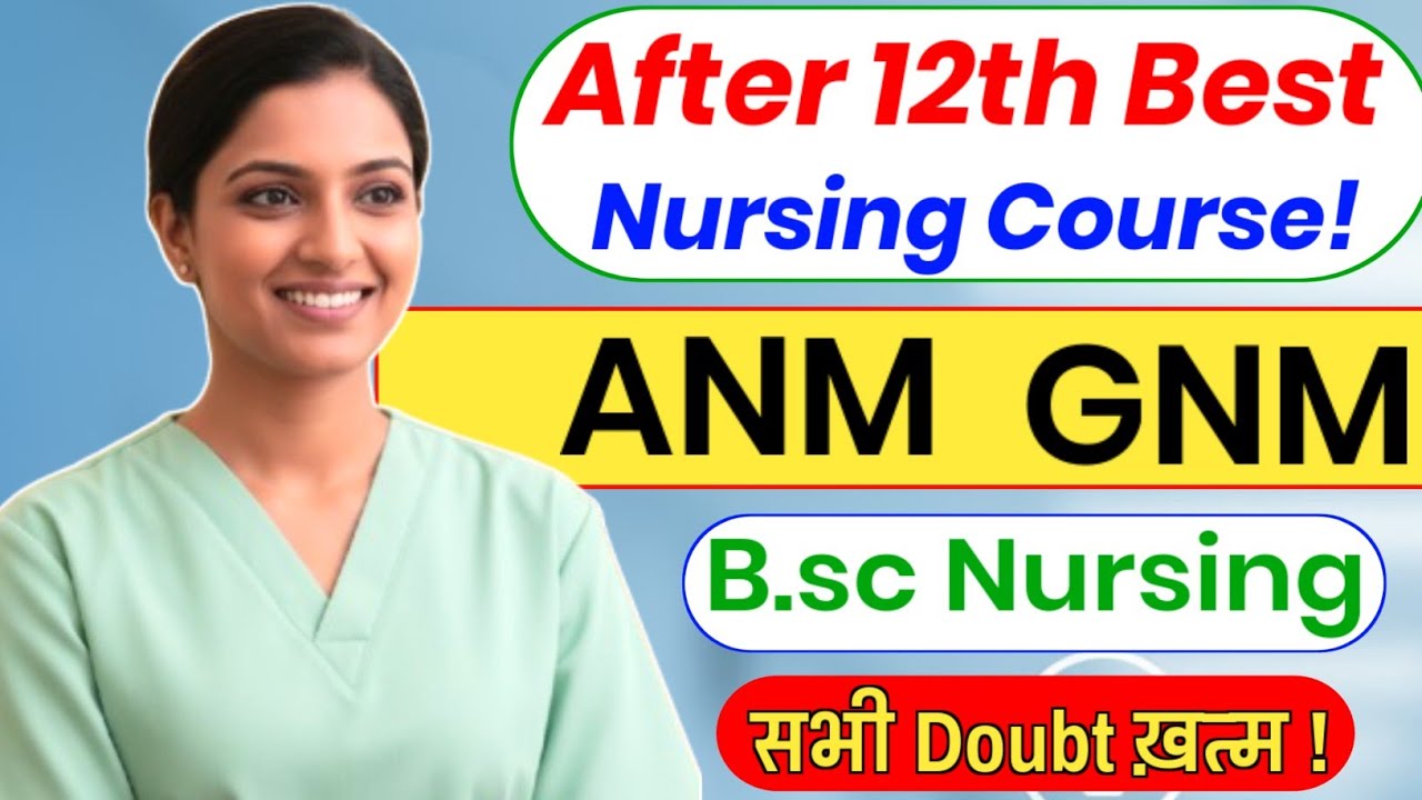 After 12th best nursing courses? Intermediate के बाद कौन से नर्सिंग ...