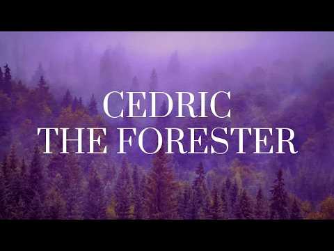 Cedric the Forester | Dark Screen Audiobooks for Sleep