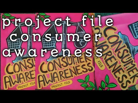 Consumer awareness project file ll Class 10th ll study time. - YouTube