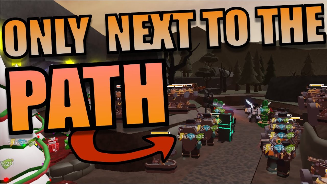 TDS BUT I CAN ONLY PLCAE TOWERS NEXT TO THE PATH | ROBLOX Tower Defense ...