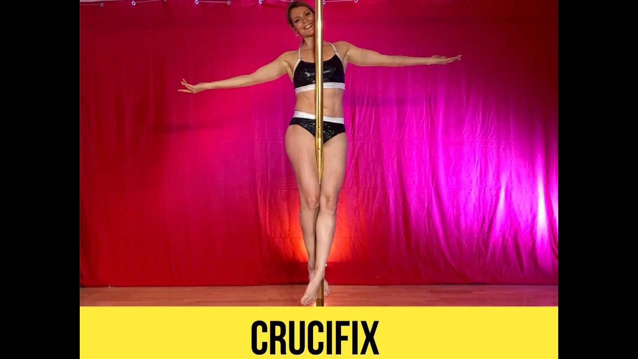 Crucifix Tutorial - Pole Dance Tutorial - Easy Beginner Tutorial - YouTube