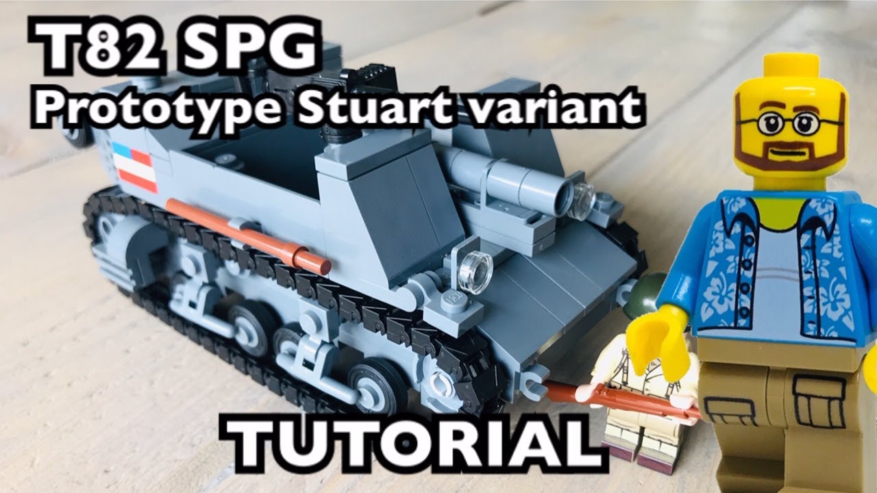 WW2 Lego Florida Shoooter T82 SPG Prototype Stuart Variant Tutorial ...