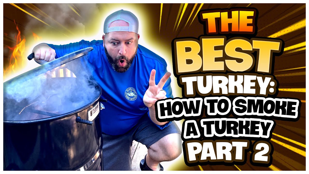 THE BEST TURKEY | Smoked Turkey | Part 2 | Pit Barrel Cooker ...