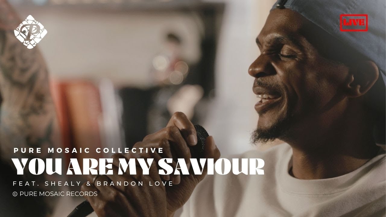 You Are My Savior (Live) | Pure Mosaic Collective - YouTube