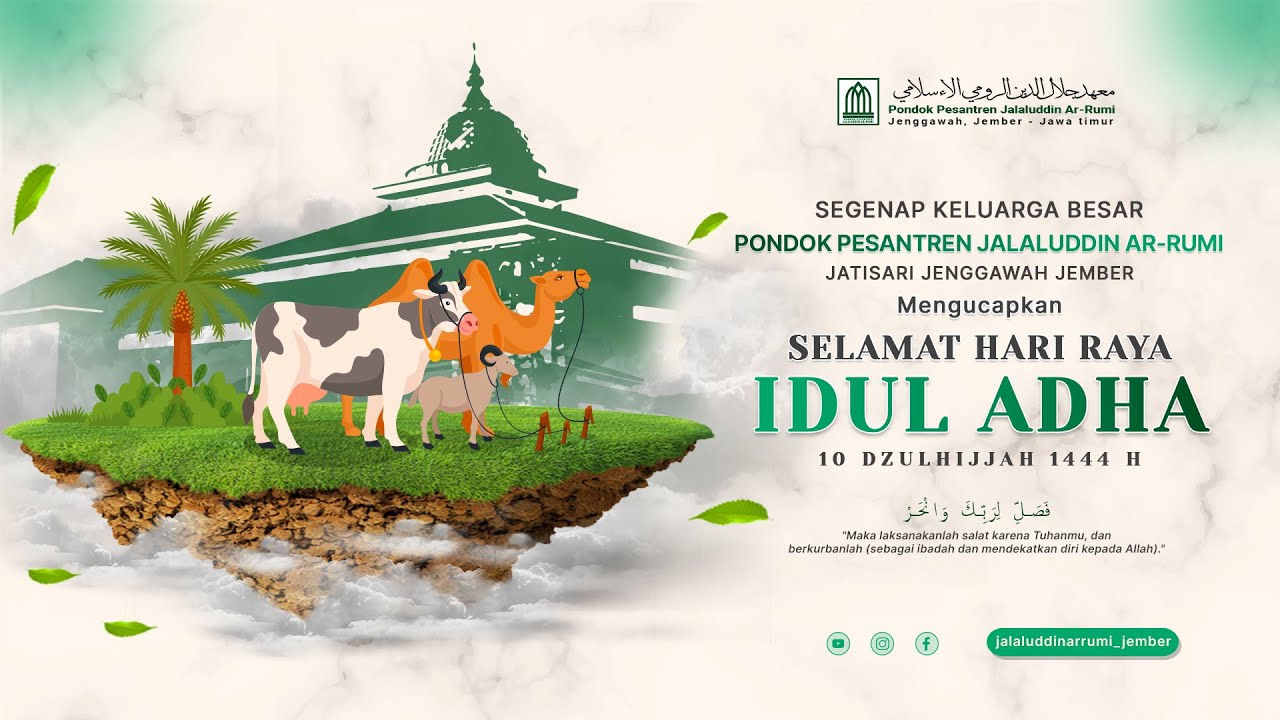 SELAMAT HARI RAYA IDUL ADHA 1444 H || PONDOK PESANTREN JALALUDDIN AR ...