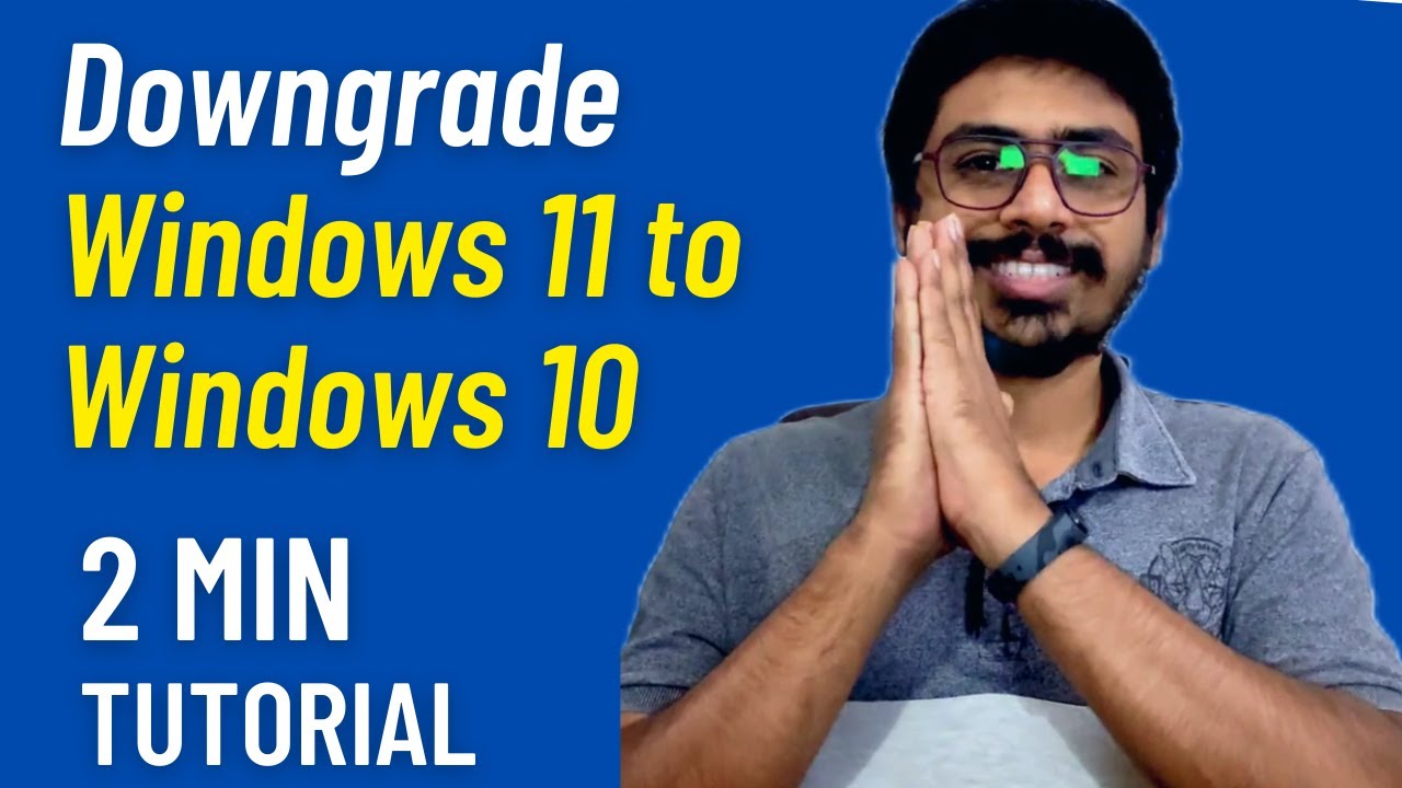 How to downgrade Windows 11 to Windows 10 - YouTube