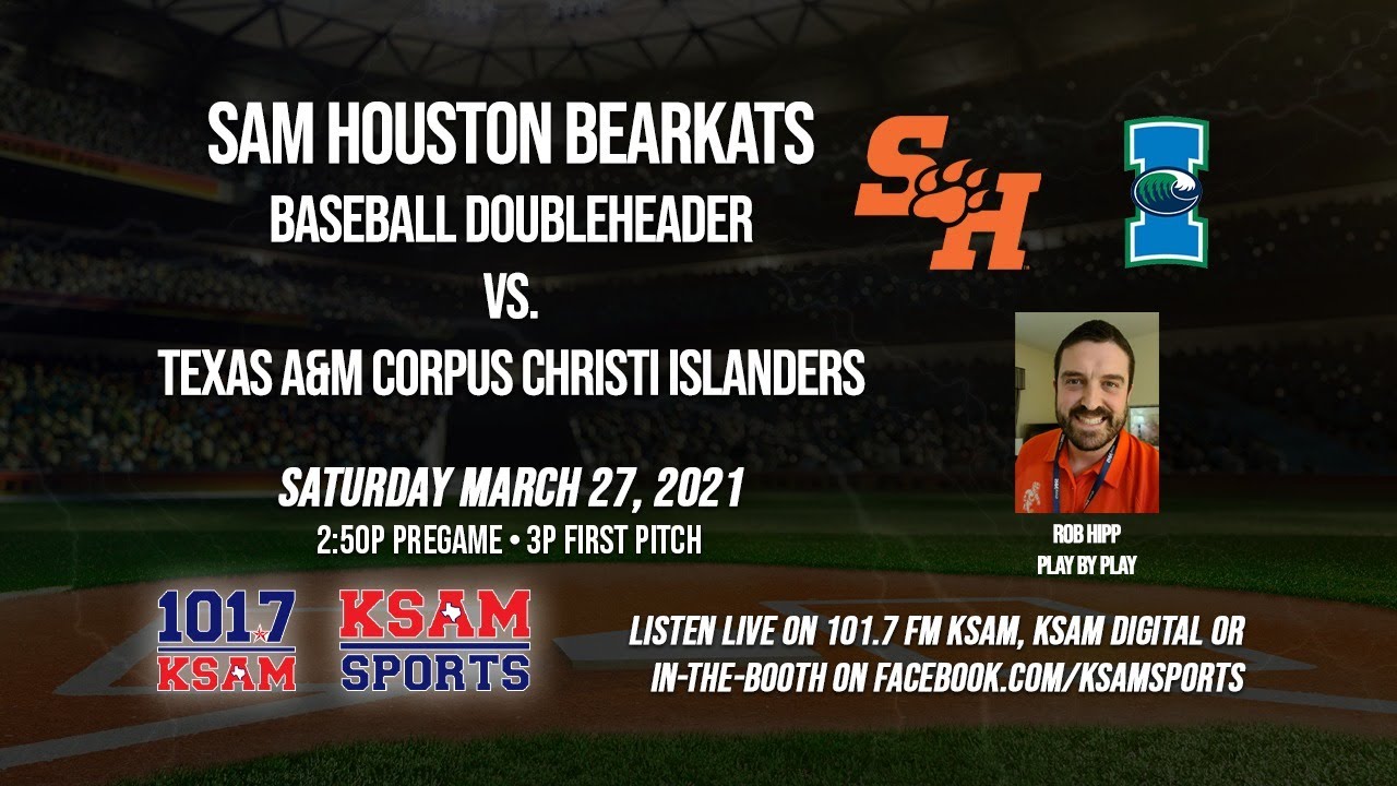 College Baseball - Texas A&M Corpus Christi Islanders vs Sam Houston ...