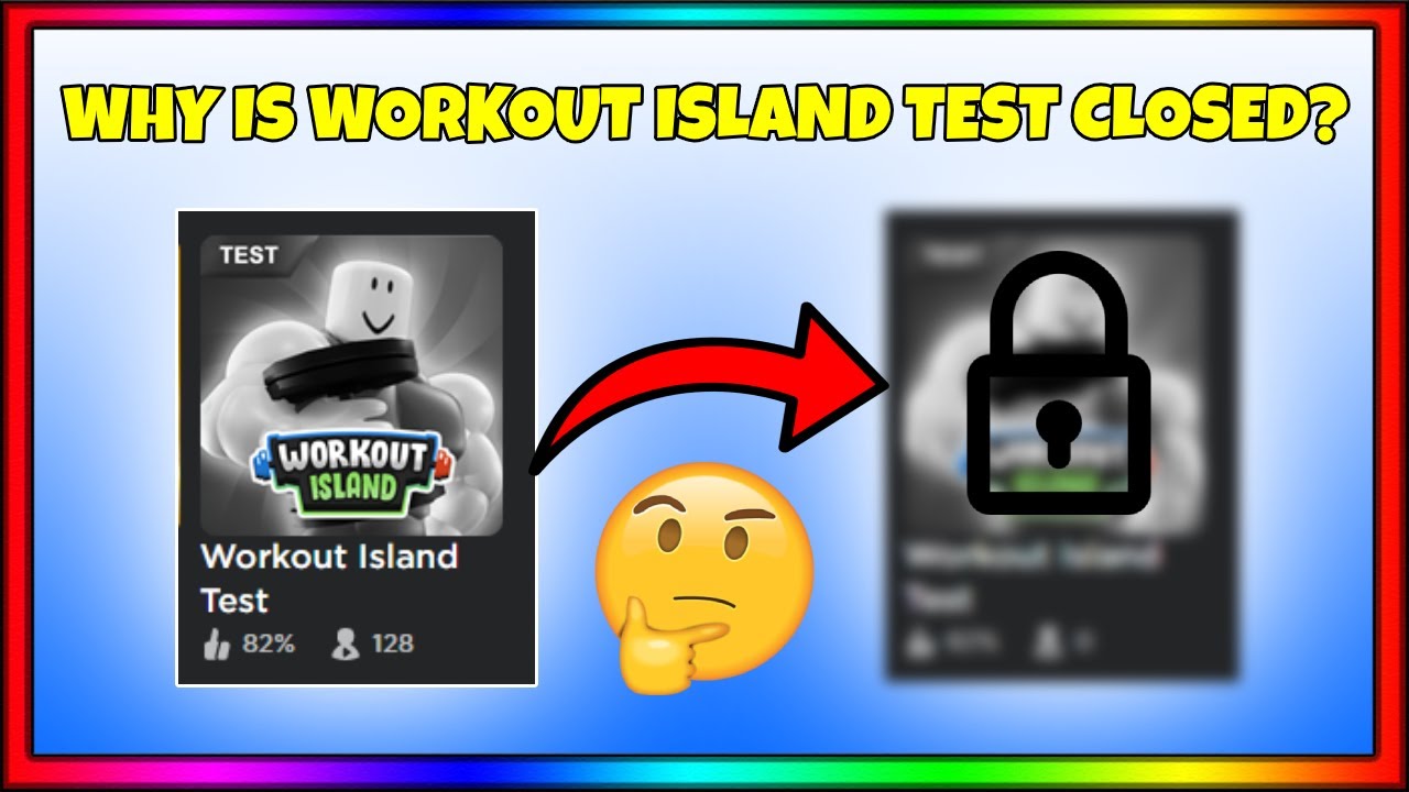 WHY IS WORKOUT ISLAND TEST NOT OPEN? (Roblox) - YouTube
