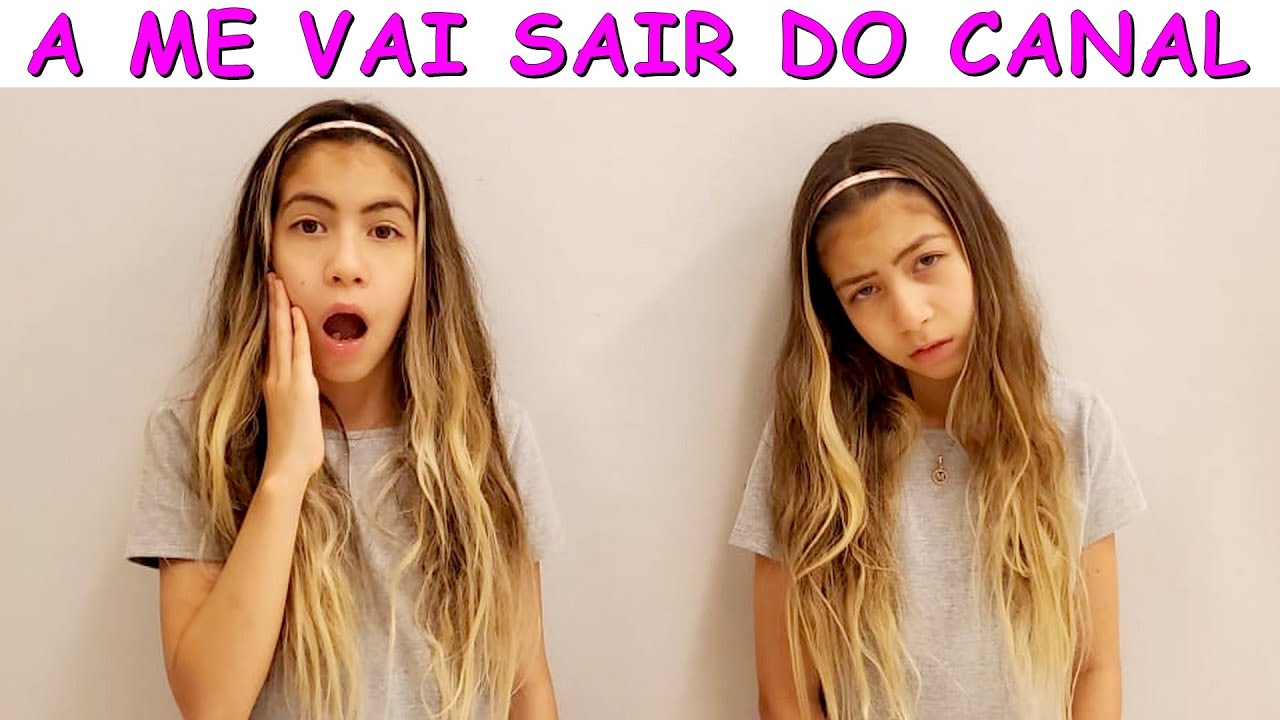 A Me Vai Sair Do Canal Youtube
