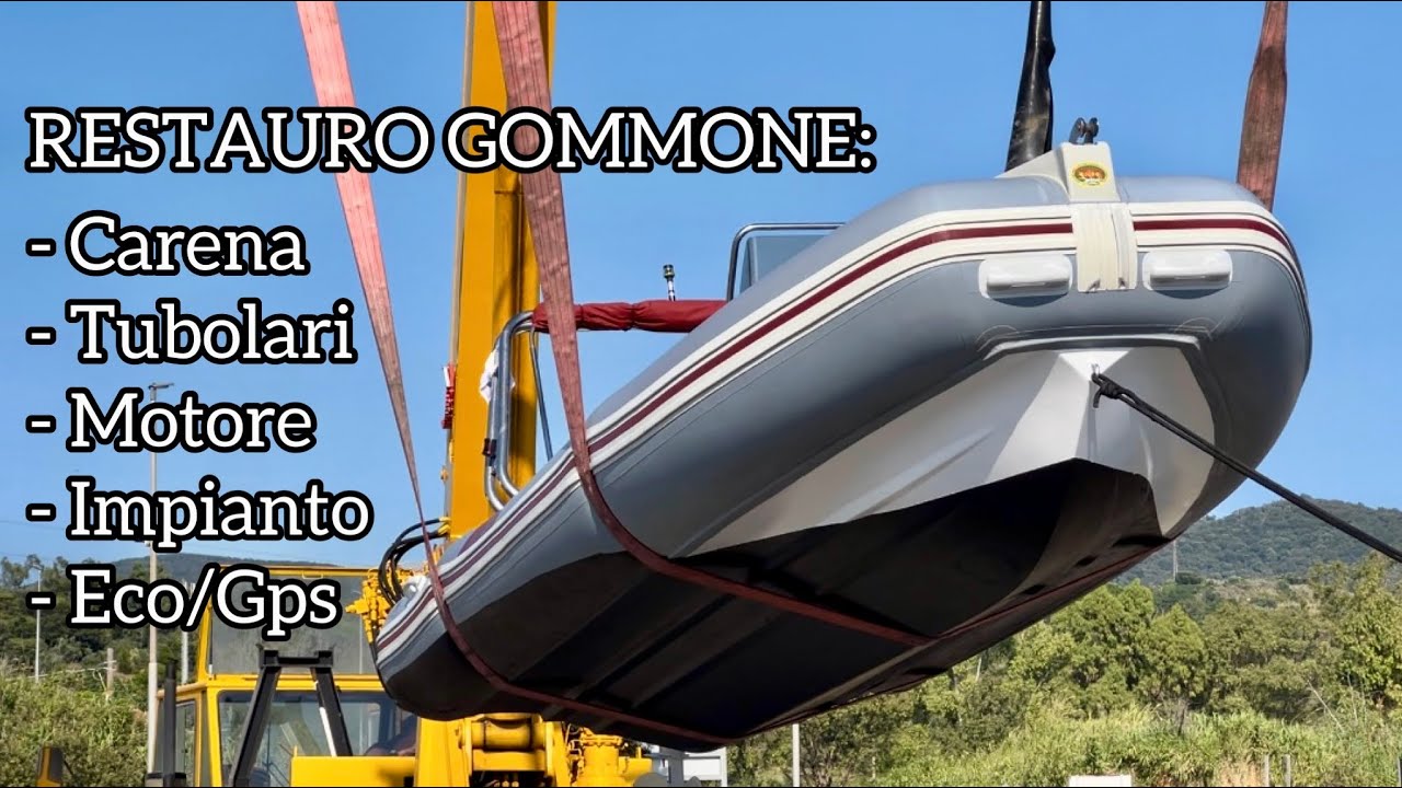 RESTAURO GOMMONE | Carena, tubolari, Motore e impiantistica - YouTube