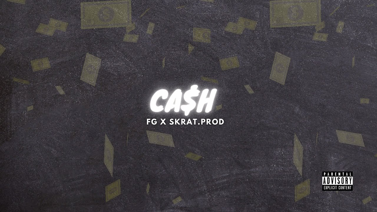 FG - Cash (Video Lyric) - YouTube