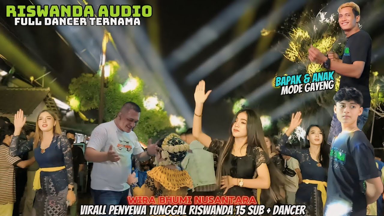 Penyewa Tunggal Konsep Semewah Ini😱 RISWANDA + FULL DANCER KARNAVAL ...