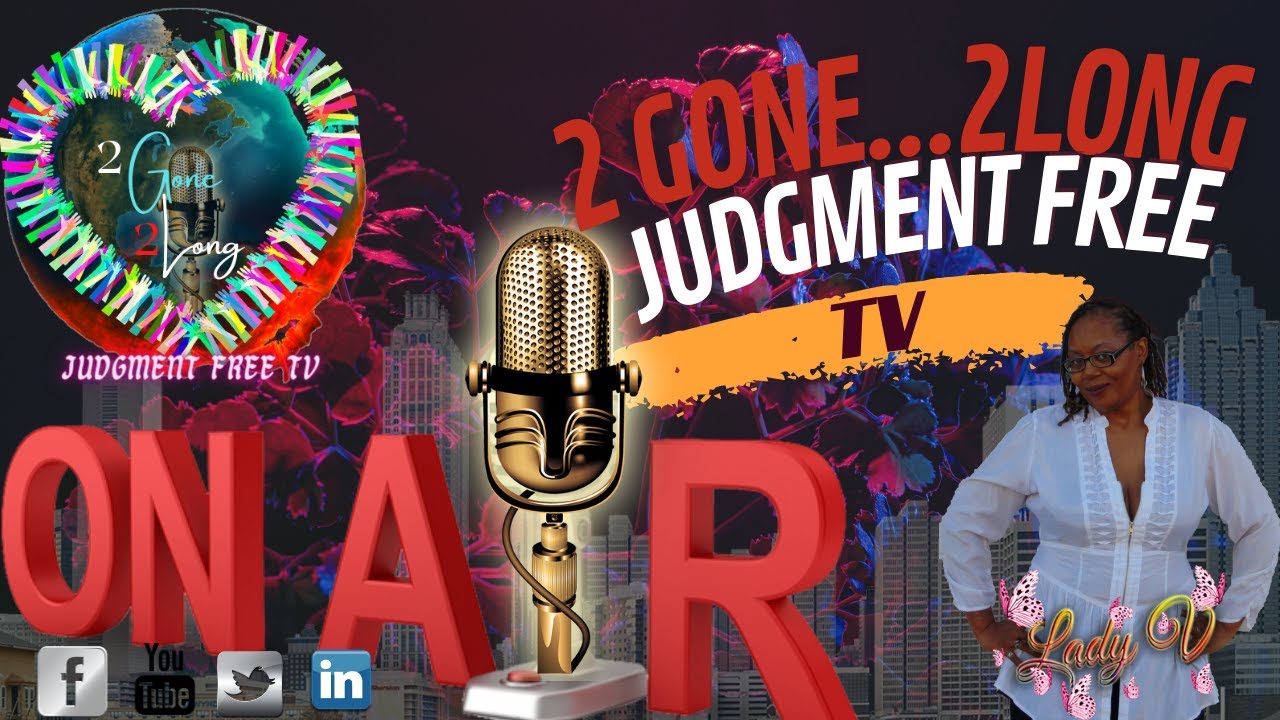 2 Gone...2 Long Judgement Free TV Premier Show - YouTube