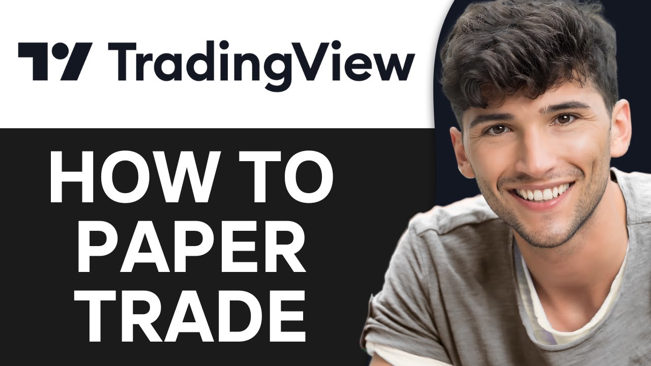 TradingView Paper Trading Tutorial 2024 | How to Paper Trade on ...